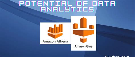 Potential Of Data Analytics Aws Glue And Aws Athena Dev Community