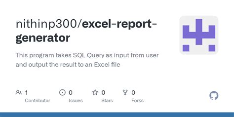 GitHub Nithinp Excel Report Generator This Program Takes SQL Query As Input From User And
