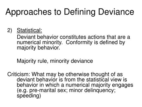 Ppt Approaches To Defining Deviance Powerpoint Presentation Free