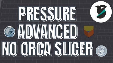 Como Calibrar O Pressure Advance Método Tower No Orca Slicer Tutorial Passo A Passo Youtube