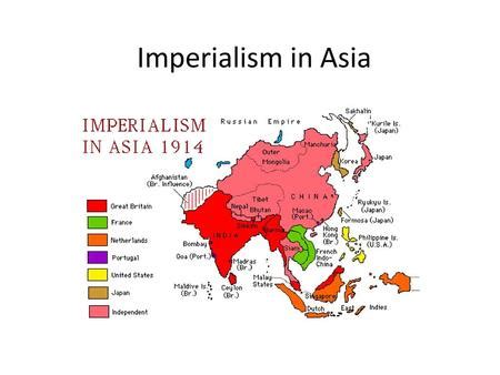 European Imperialism In Asia