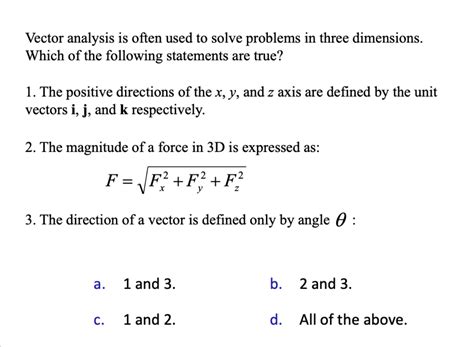 Solved Vector Analysis Is Often Used To Solve Problems In