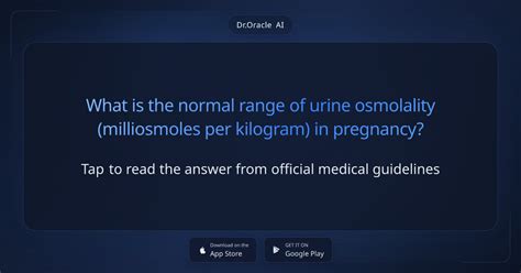 What Is The Normal Range Of Urine Osmolality Milliosmoles Per Kilogram In Pregnancy