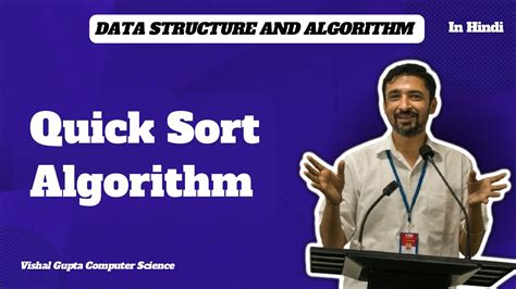 Quick Sort Algorithm Data Structure And Algorithms Vishal Gupta