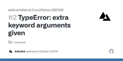 typeerror extra keyword arguments given · issue 2 · adafruit adafruit circuitpython ssd1322
