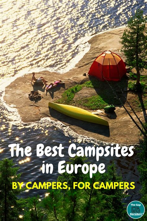 The Best Campsites In Europe For Campers By Campers Camping Europe
