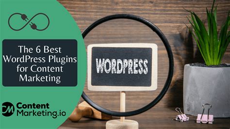 the 6 best wordpress plugins for content marketing