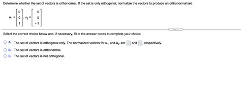 Solved Determine Whether The Set Of Vectors Is Orthonormal