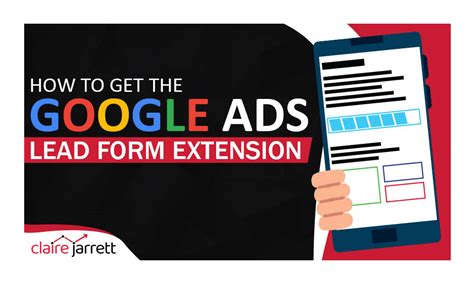 How To Use The Google Ads Lead Form Extension