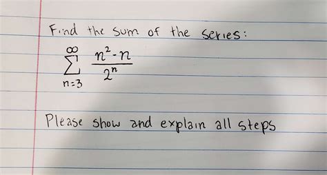 Solved Find The Sum Of The Series Sum N3 Infty