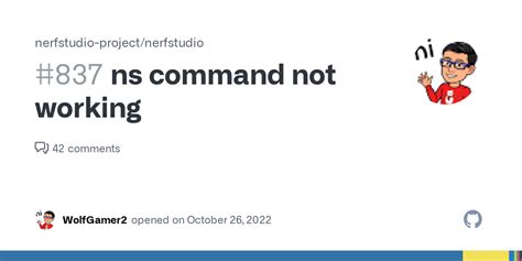 Ns Command Not Working Issue Nerfstudio Project Nerfstudio GitHub