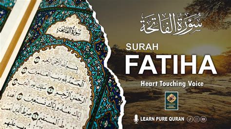 Surah Al Fatiha Peaceful Voice Recitation 10x Repeated Zikrullahtv