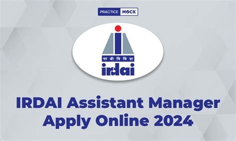 Irdai Assistant Manager Apply Online 2024 Apply Online For 49 Posts