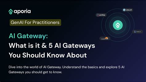 AI Gateways Definition Use Cases Benefits