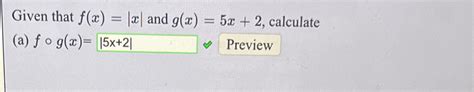 solved given that f x x ﻿and g x 5x 2