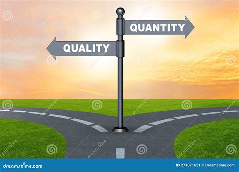 Concept Of Trade Off Between Quality And Quantity Stock Image Image Of Warranty Idea 271071621
