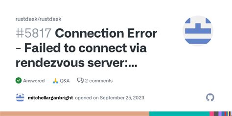 Connection Error Failed To Connect Via Rendezvous Server Please Try
