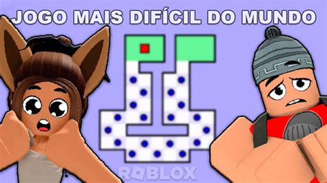 O Jogo Mais Dificil Do Mundo No Roblox Youtube