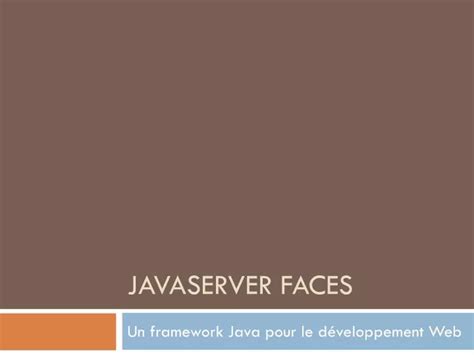 ppt javaserver faces powerpoint presentation free download id 2243063