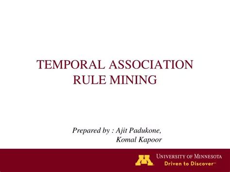 Ppt Temporal Association Rule Mining Powerpoint Presentation Free
