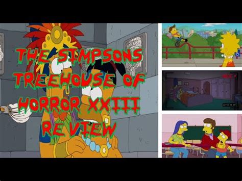 The Simpsons Treehouse Of Horror Xxiii Review Treehouse Of Horror
