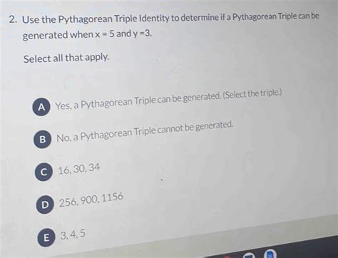 2 Use The Pythagorean Triple Identity To Determine If A Pythagorean