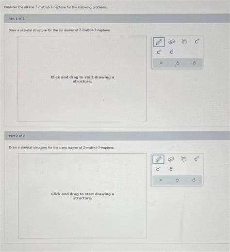 Solved Consider The Alkene 2 Methyl 3 Heptene For The