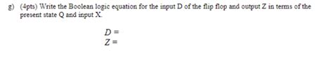4pts Write The Boolean Logic Equation For The Input