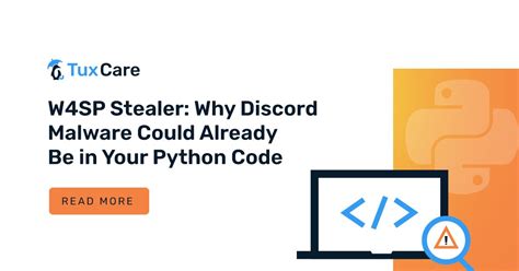 Tuxcare On Linkedin W4spstealer Python Supplychainattack Code Pypi Tuxcare Cybersecurity