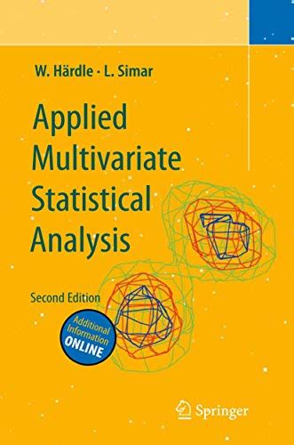 Applied Multivariate Statistical Analysis Wolfgang Karl Härdle Leopold Simar 9783540722434