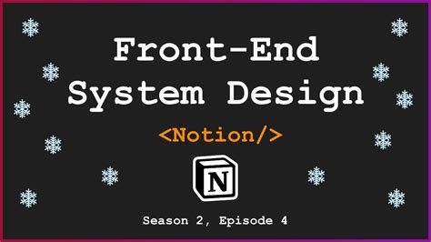 [frontend system design] notion youtube