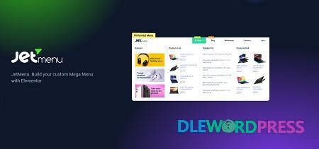 Download JetMenu V2 2 2 Mega Menu For Elementor Page Builder Free DLEWordPress