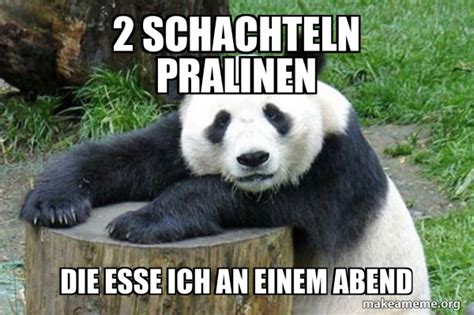 2 Schachteln Pralinen Die Esse Ich An Einem Abend Confession Panda Meme Generator
