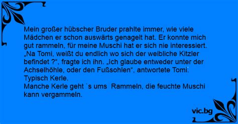 Mein Gro Er H Bscher Bruder Prahlte Immer Wie Viele M Dchen Er Schon Ausw Rts Genagelt Hat Er