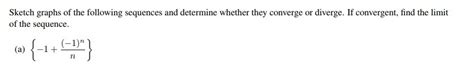 Solved Of The Sequence Chegg