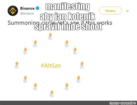 Meme Manifesting Aby Jan Kolenik Spravil Nude Shoot All Templates Meme Arsenal