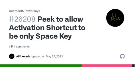 Peek To Allow Activation Shortcut To Be Only Space Key · Issue 26208