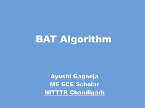 Bat Algorithm Pptx