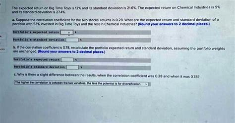 Solved Texts The Expected Return On Big Time Toys Is 12 And Its