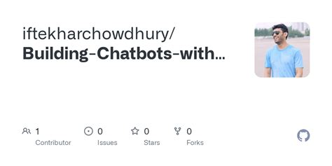 github iftekharchowdhury building chatbots with python
