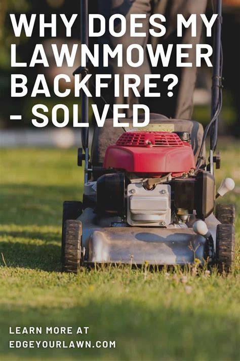 Lawn Mower Backfires When Starting - SOLVED | Edge Your Lawn