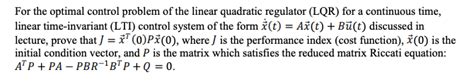 Solved For The Optimal Control Problem Of The Linear