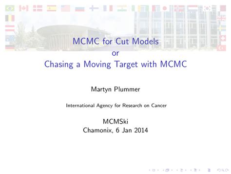 [ppt] mcmc for cut models or chasing a moving target with mcmc martyn