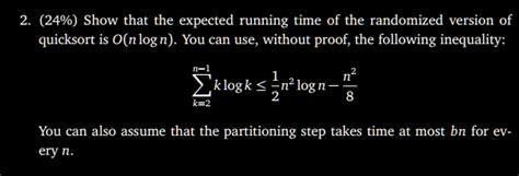 Solved Show That The Expected Running Time Of The Randomized