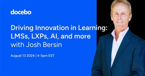 Josh Bersin On Linkedin Ai Drives Innovation In Learning The Future