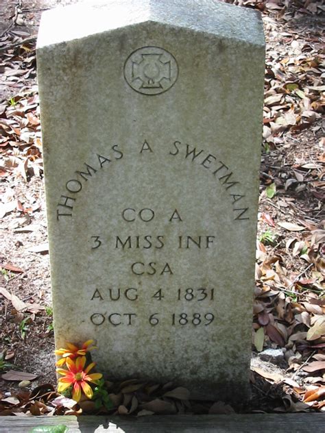 Thomas A Swetman Co A 3rd Mississippi Infantry Researching Civil War