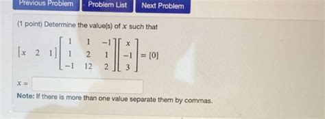 Solved Previous Problem1 ﻿point ﻿determine The Values