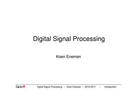 introduction digital signal processing koen eneman what is digital
