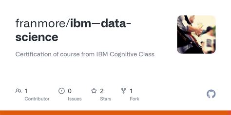 Github Franmore Ibm Data Science Certification Of Course From Ibm Cognitive Class