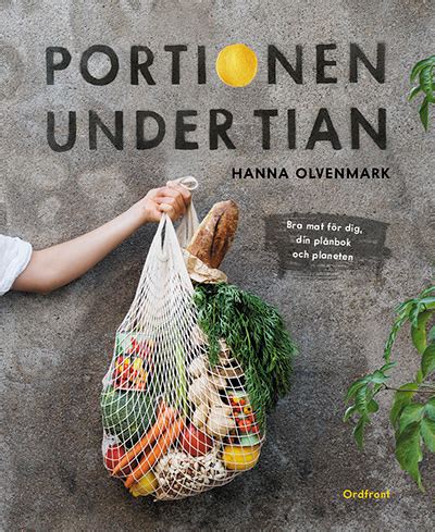 Portionen under tidan Billig och bra mat för dig och planeten
